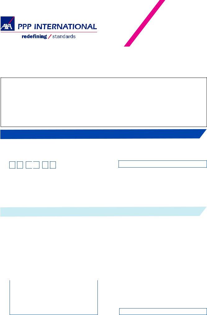 Axa Ppp International Form ≡ Fill Out Printable PDF Forms Online